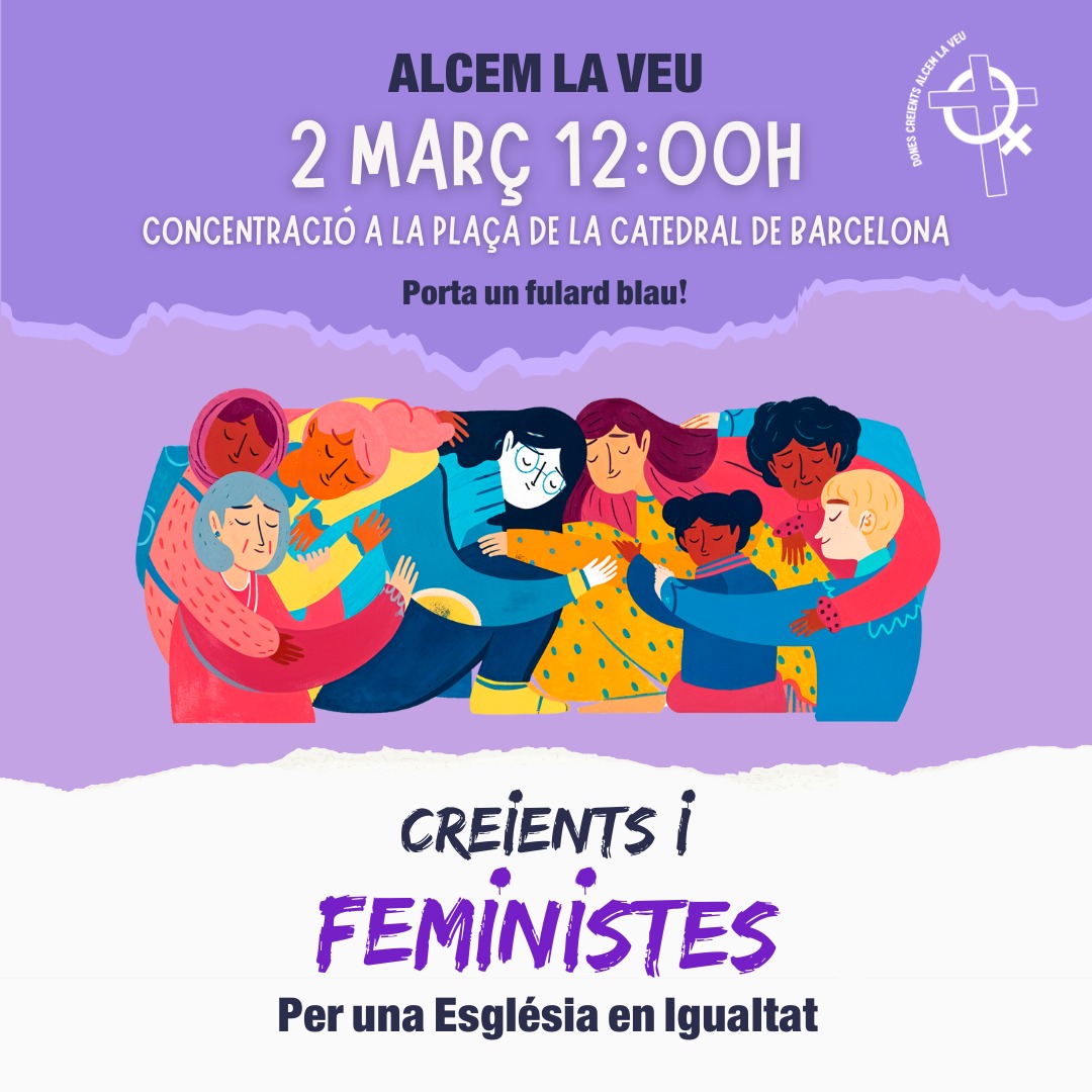 Concentració Alcem la Veu: “Creients i feministes. Per una Església en ...